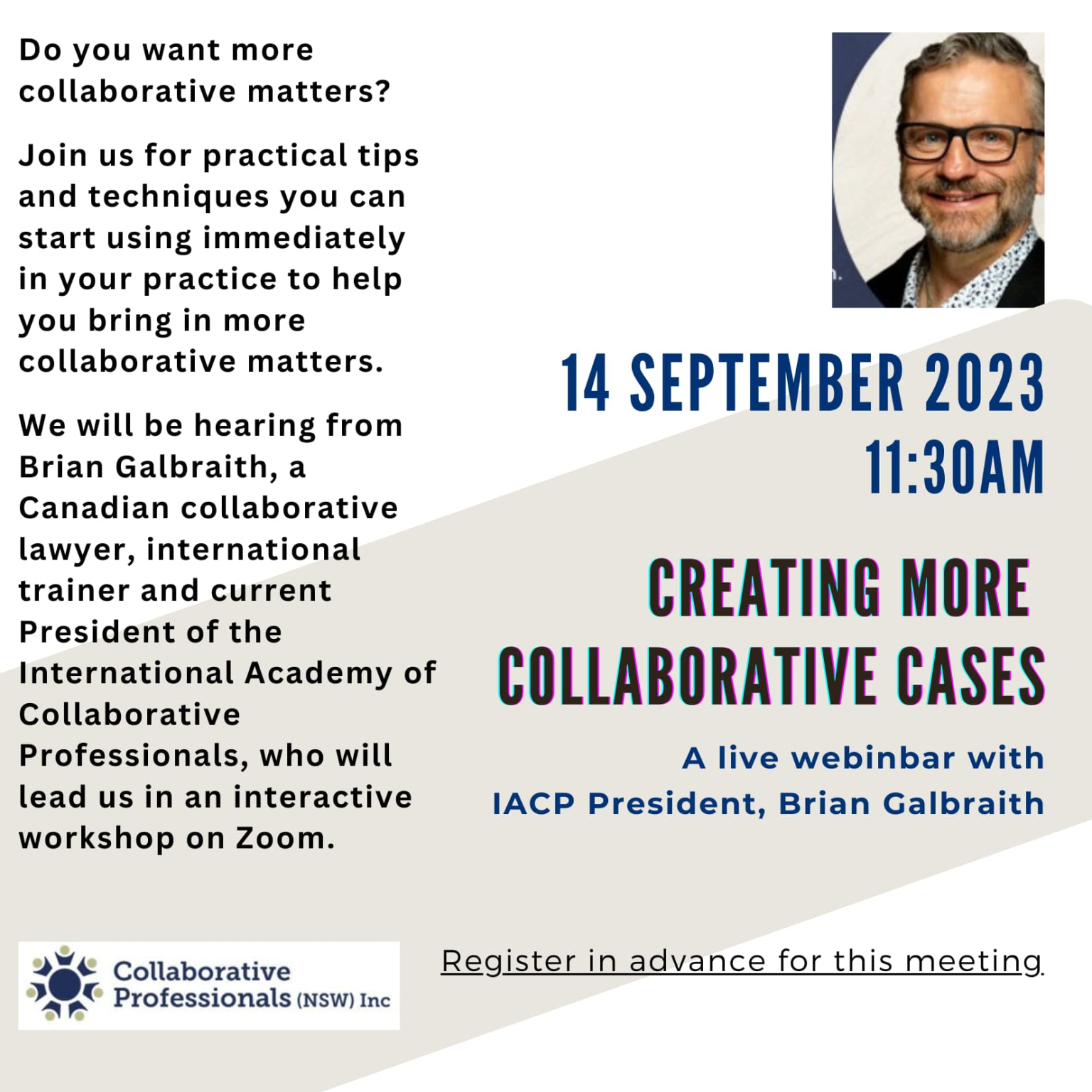 Upcoming Webinar: Creating more collaborative cases with Brian Galbraith - Collaborative ...